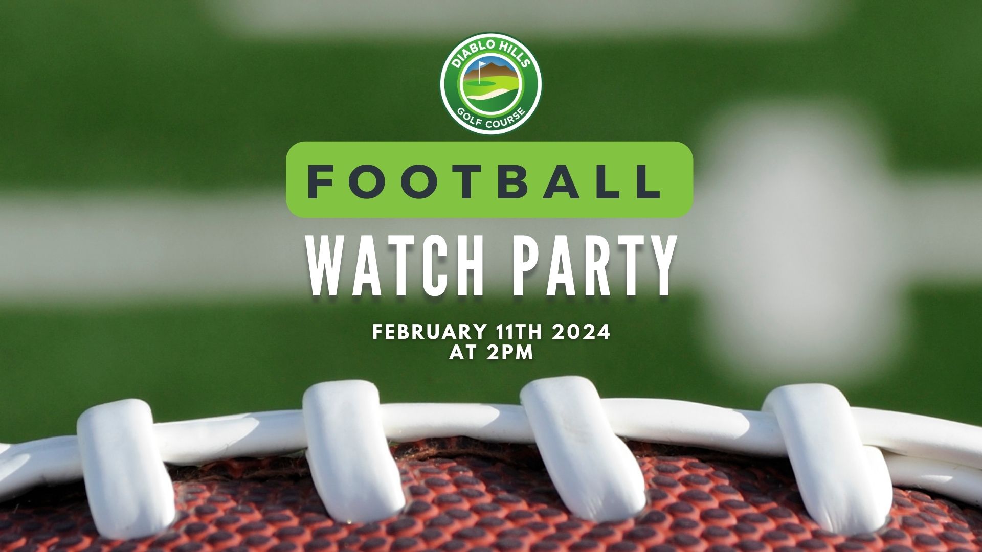 Football Watch Party - Diablo Hills Golf Course